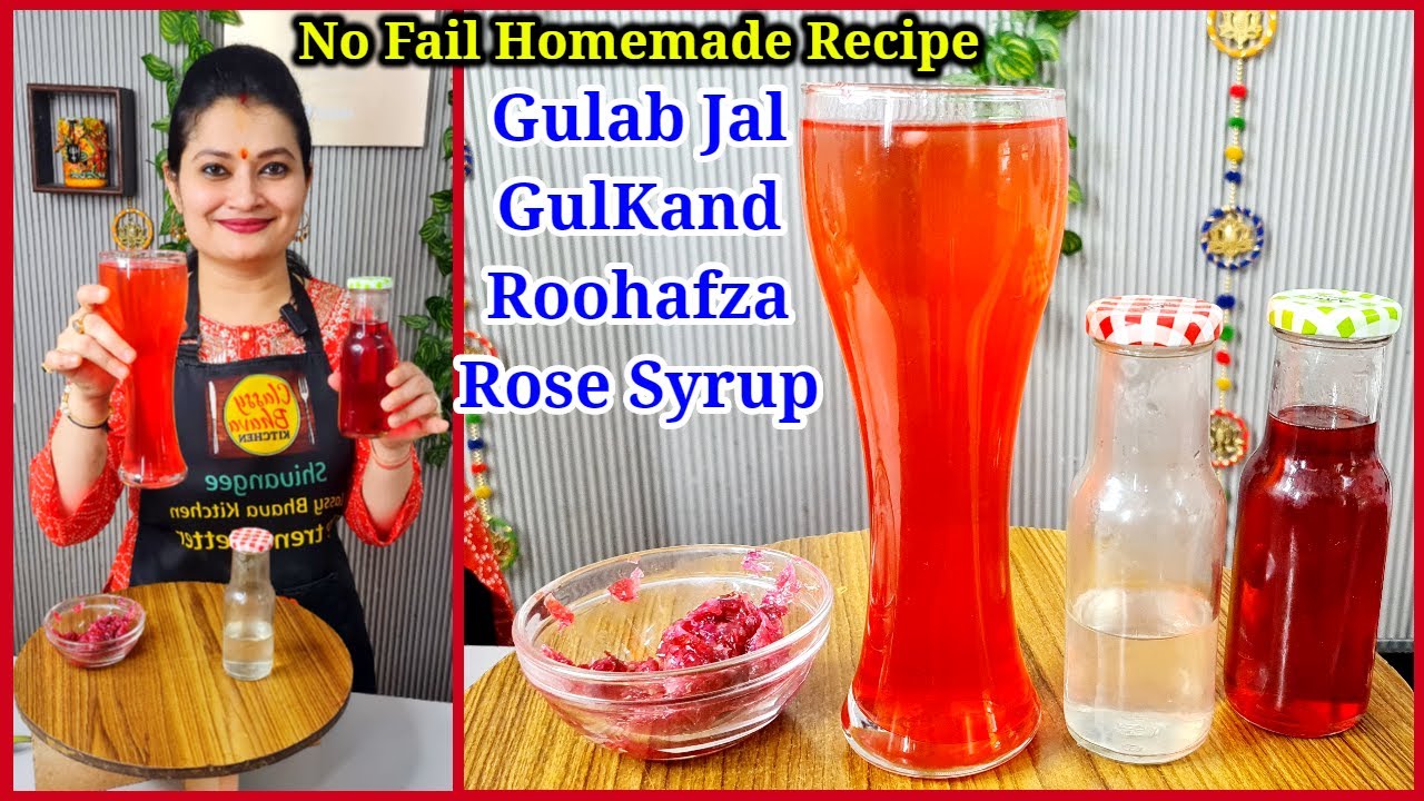 Recipe🌹Homemade RoohAfza, Gulkand & Gulab Jal🌹| Classy Bhava Kitchen ...