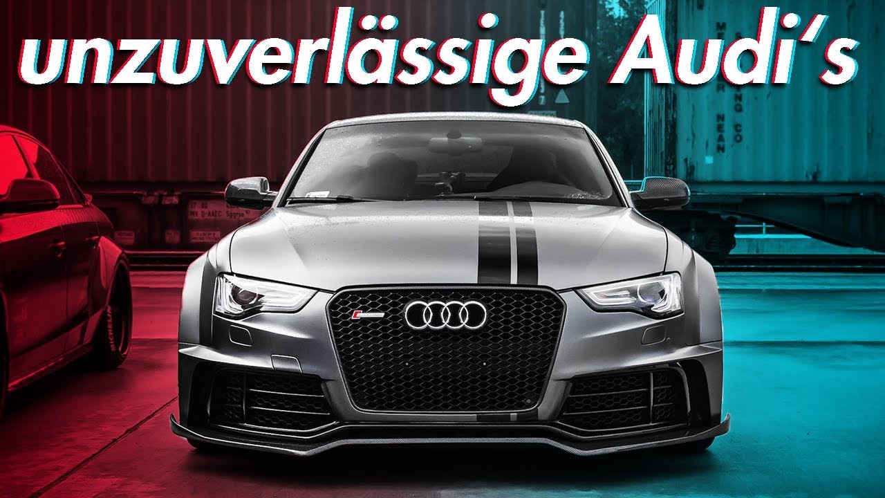 Die unzuverlässigsten Audi Modelle! | RB Engineering - YouTube