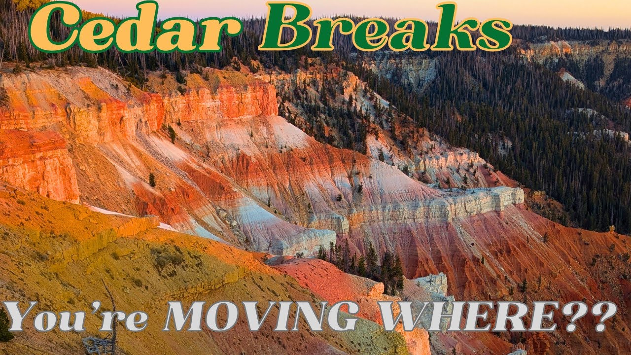 MOVING?!?! Cedar Breaks, Brian Head, Cedar City move ahead? 4K! - YouTube