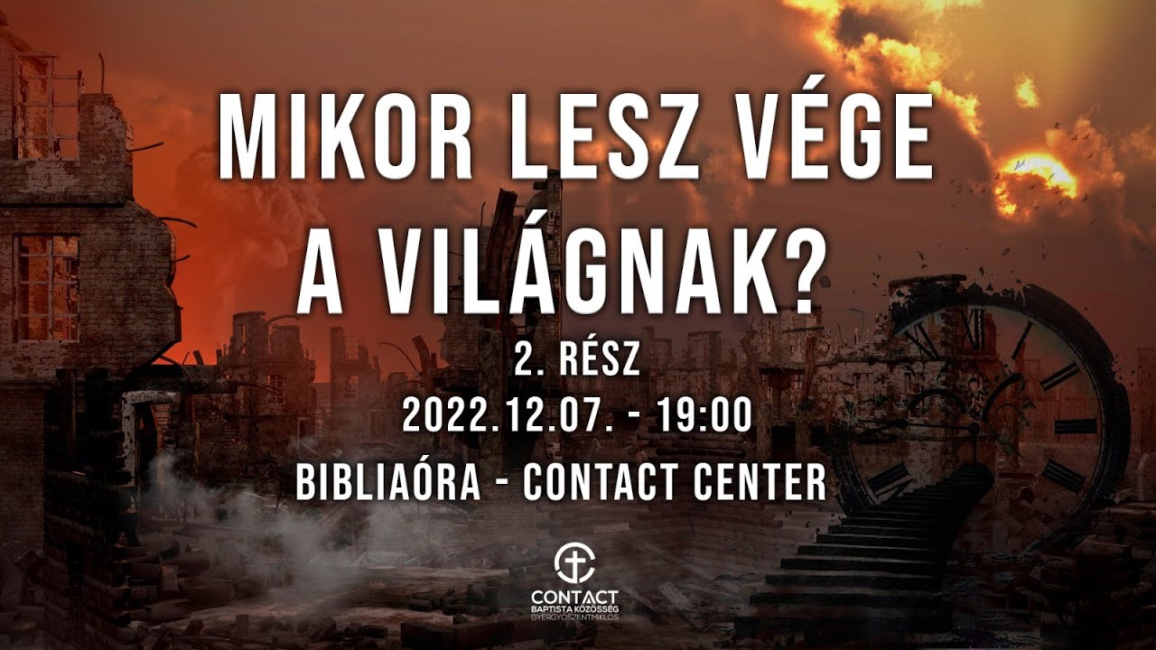 Mikor lesz vége a világnak II. rész - Novák Zsolt - YouTube