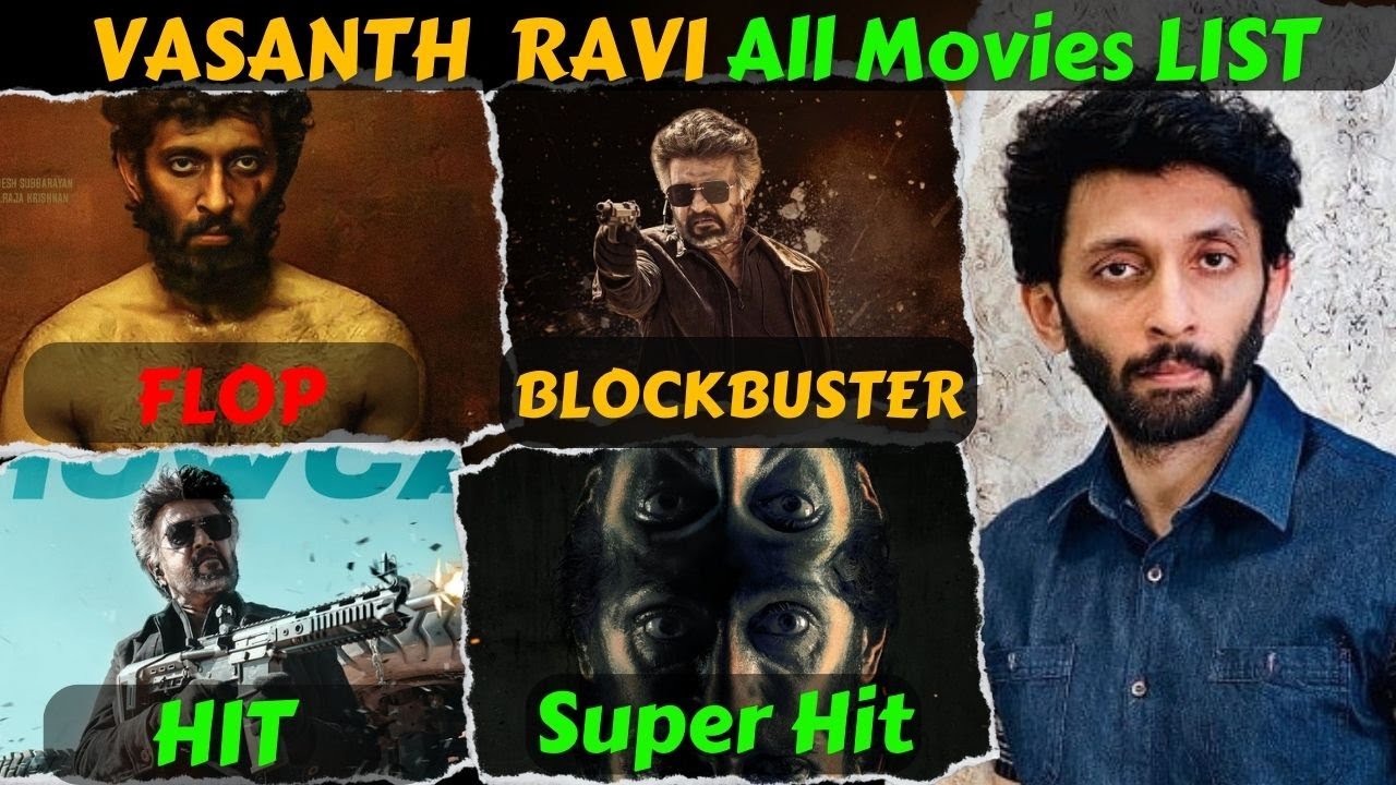 Jailer Actor Vasanth Ravi Hit And Flop All Movies List With Box Office ...
