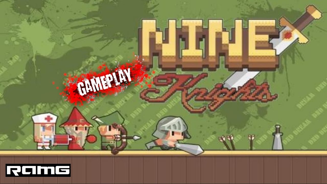Nine: Knights | HD | 60 FPS | Crazy Gameplays!! - YouTube