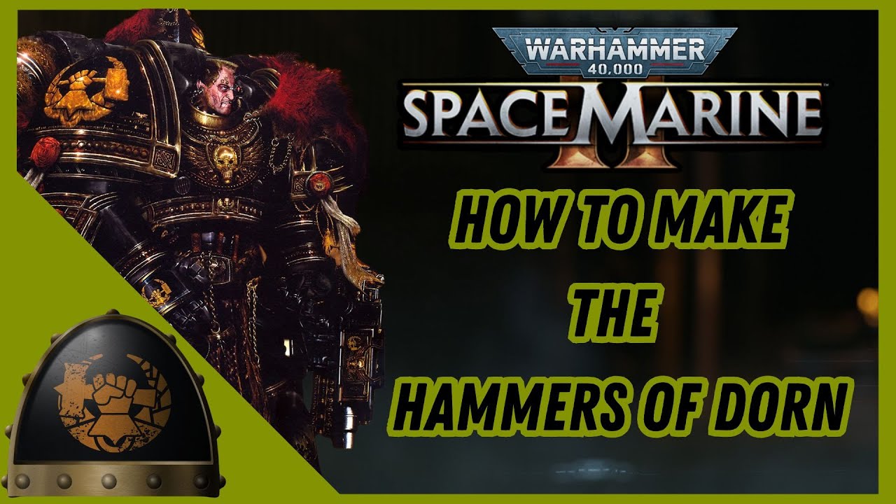 How to make the Hammers of Dorn! | Space Marine 2 Customisation ...