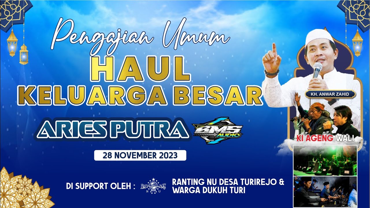 PENGAJIAN UMUM - HAUL KELUARGA BESAR - ARIES PUTRA - BMS AUDIO - YouTube