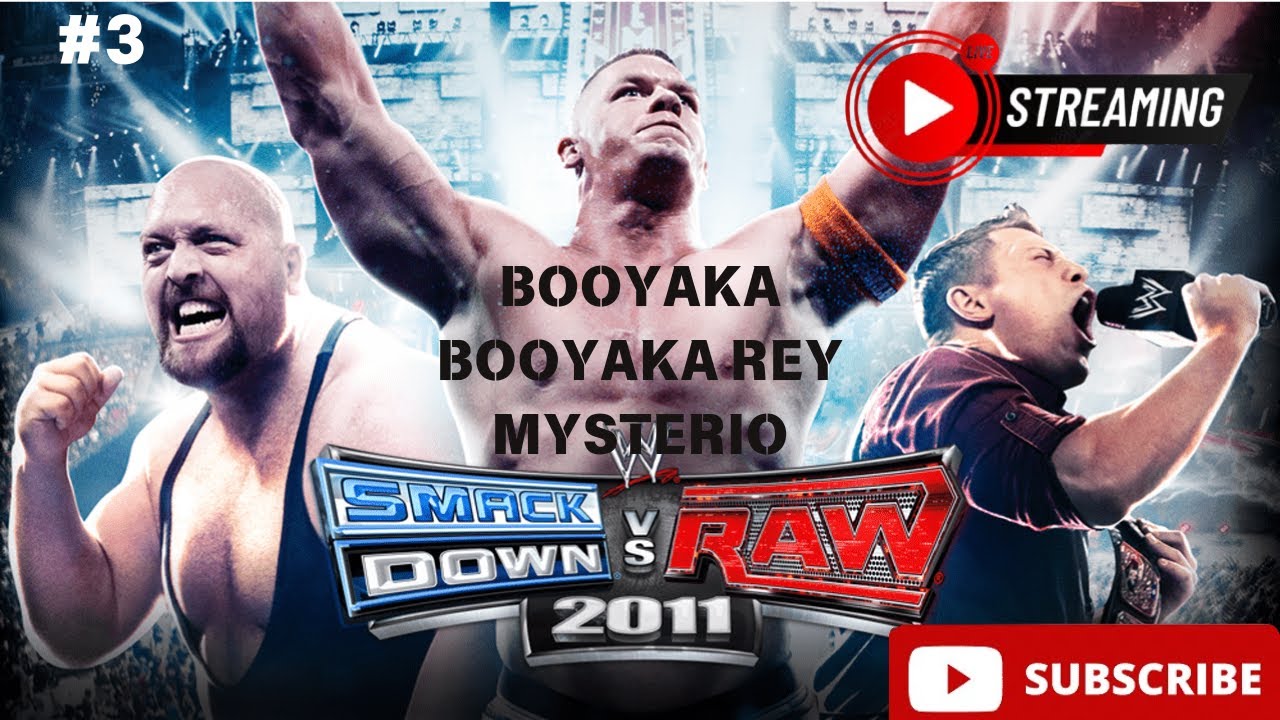 Booyaka Booyaka 619 - Smackdown vs RAW 2011 - YouTube