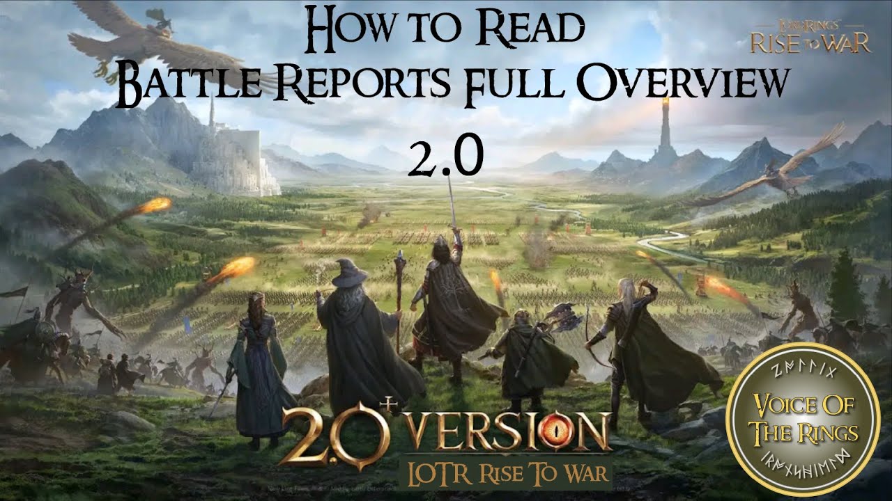 How to Read Battle Reports Full Overview - 2.0 Rise To War | A ...