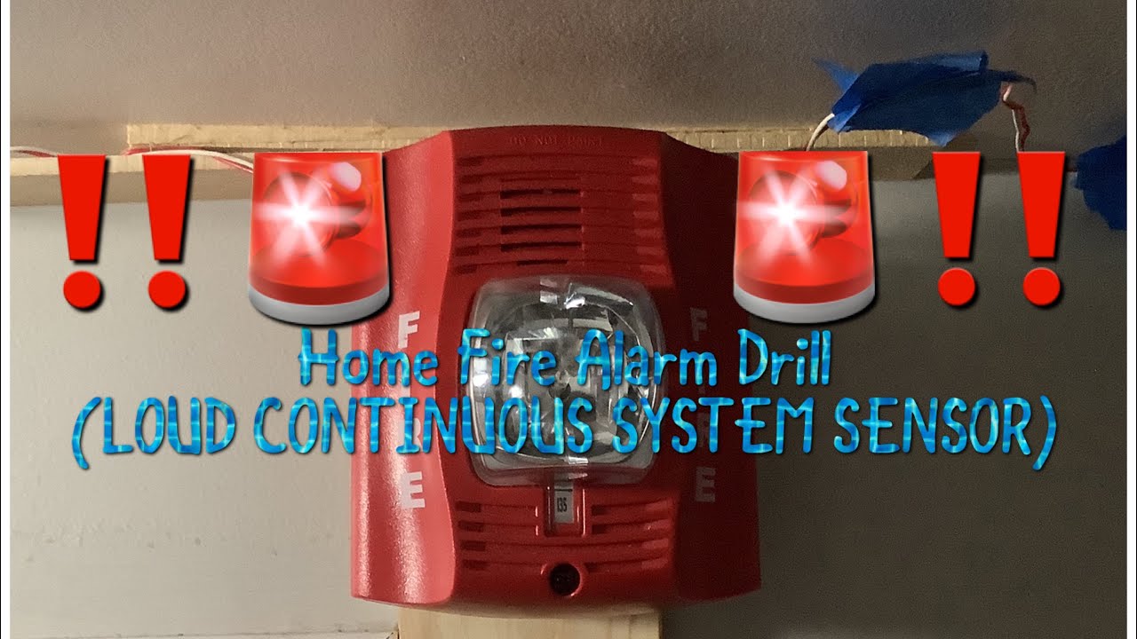 Home Fire Alarm Drill (‼️🚨LOUD CONTINUOUS SYSTEM SENSOR🚨‼️) - YouTube