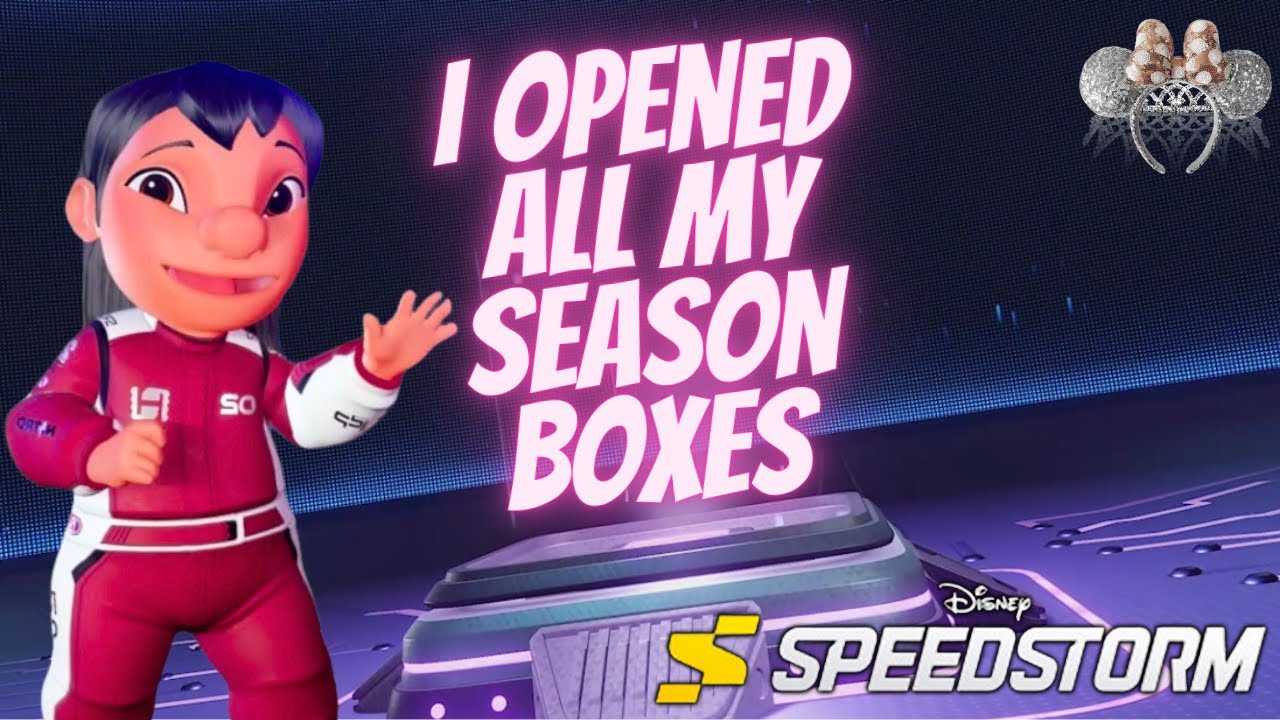 I Opened ALL My Lilo And Stitch Season Boxes on Disney Speedstorm ...