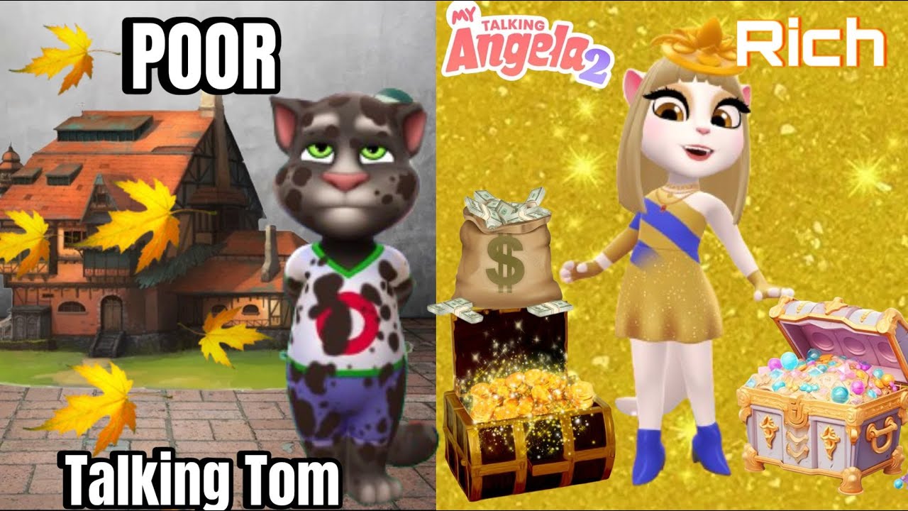 Rich My Talking Angela2 👑and Poor Talking Tom🛖new update/cosplay - YouTube