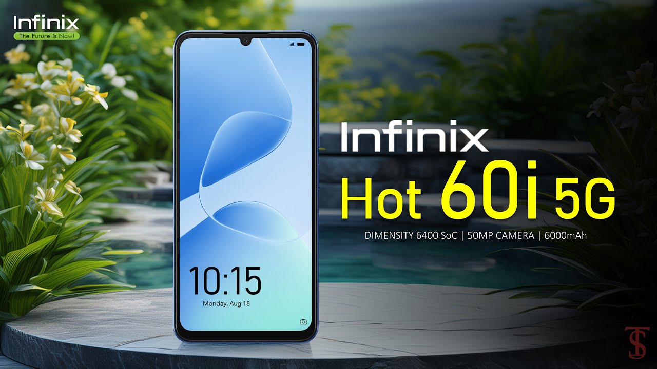 Infinix Hot 60i 5G Price, Official Look, Design, Specifications, Camera ...