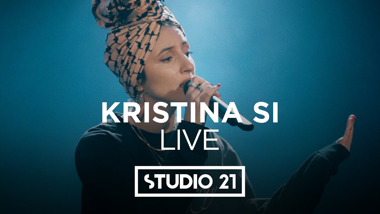 KRISTINA SI | LIVE @ STUDIO 21 - YouTube