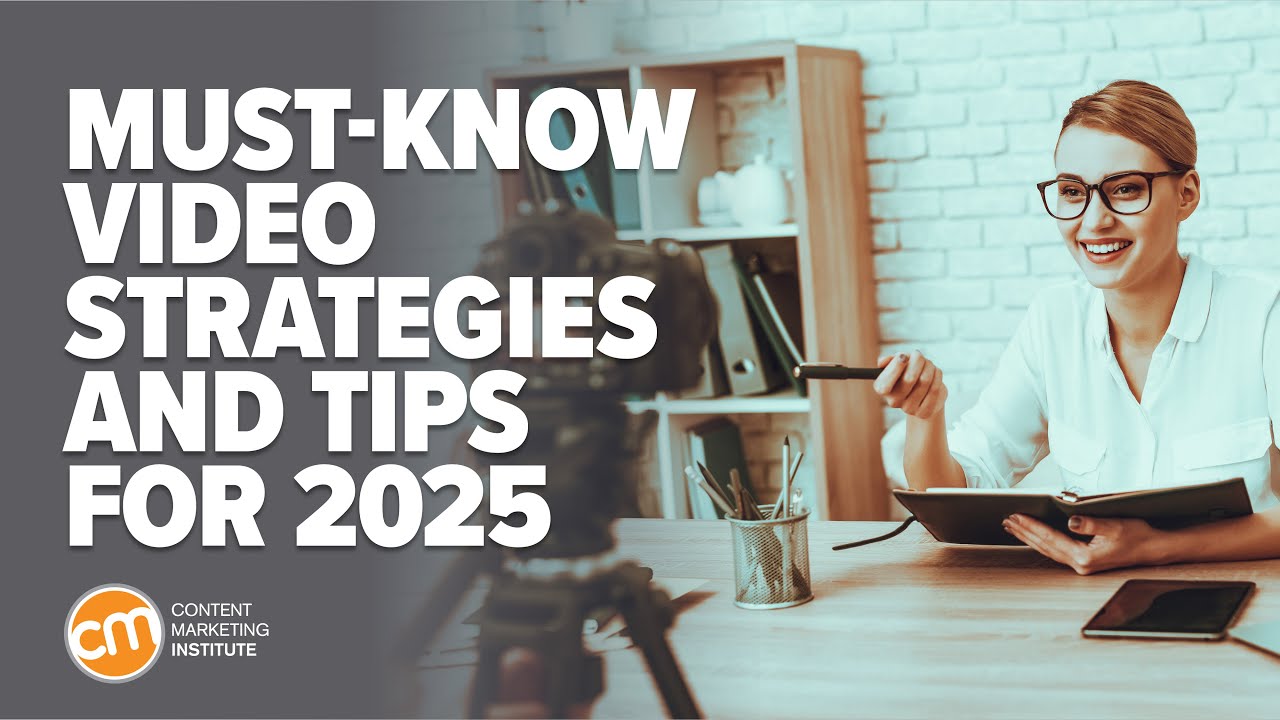 Must-Know Video Strategies and Tips for 2025 [VIDEO] - YouTube