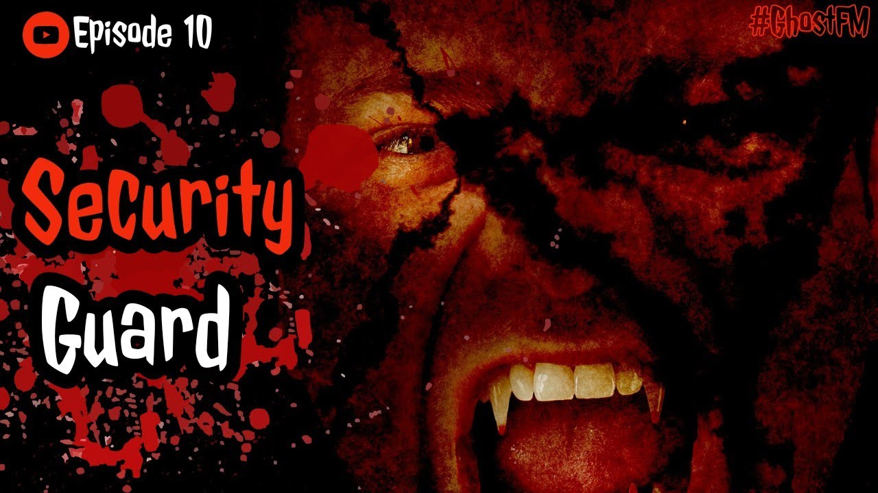 Security Guard | Horror Story | Episode 10 | True Horror Story - YouTube