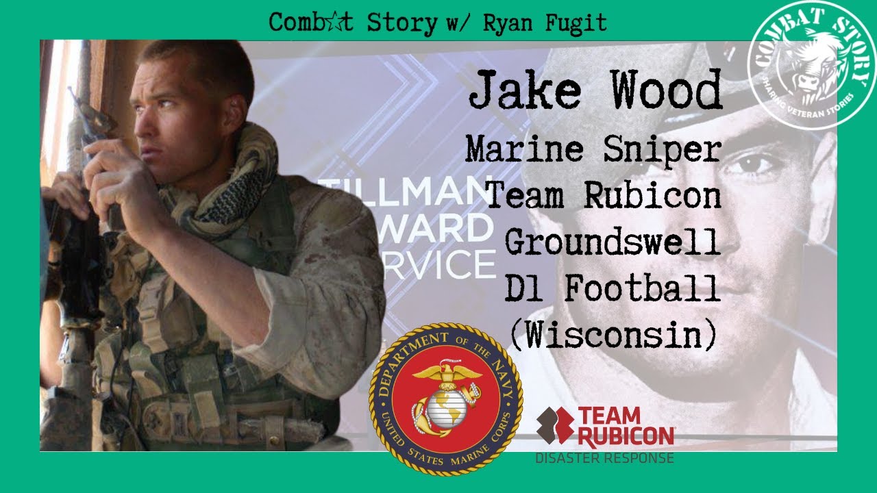 Marine Corps Sniper In Combat | Team Rubicon & Groundswell Founder ...