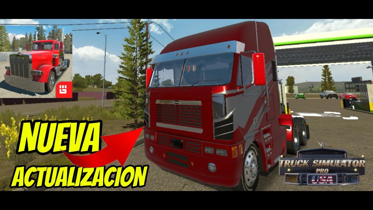 NUEVA ACTUALIZACION TRUCK SIMULADOR PRO USA - YouTube