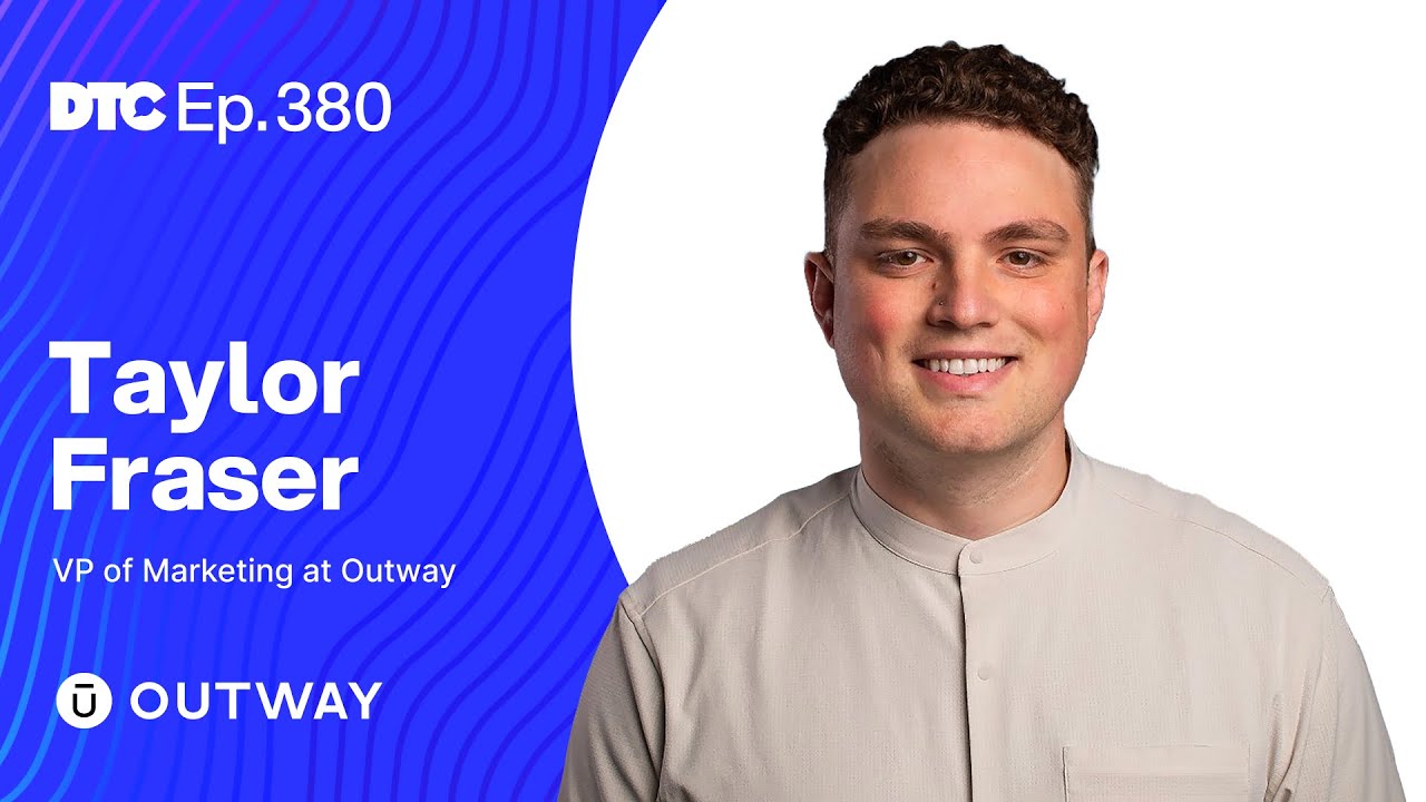 Ep 380: Streamlining Success – Outway's Taylor Fraser on Simplifying to ...
