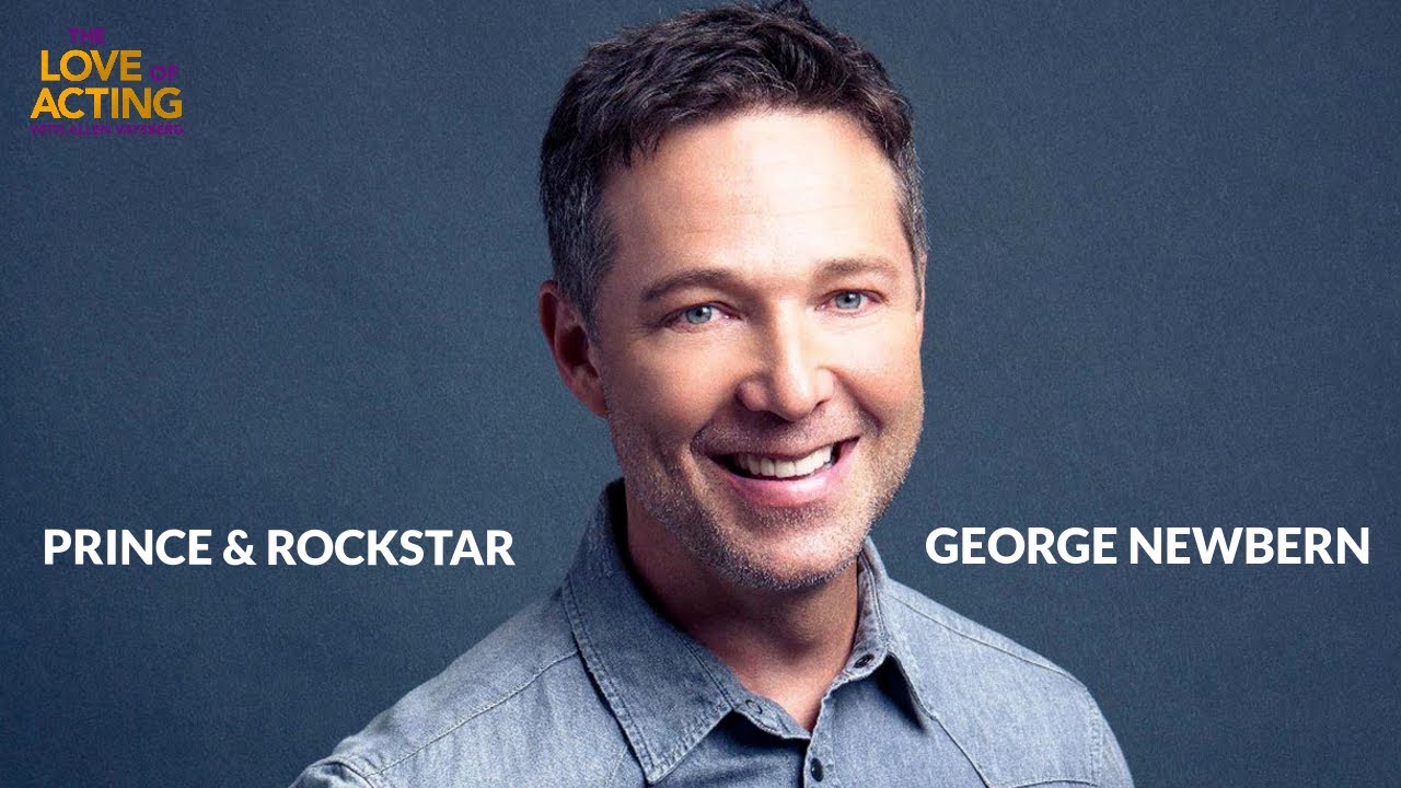 Prince & Rockstar | George Newbern Interview on acting, Father of the ...