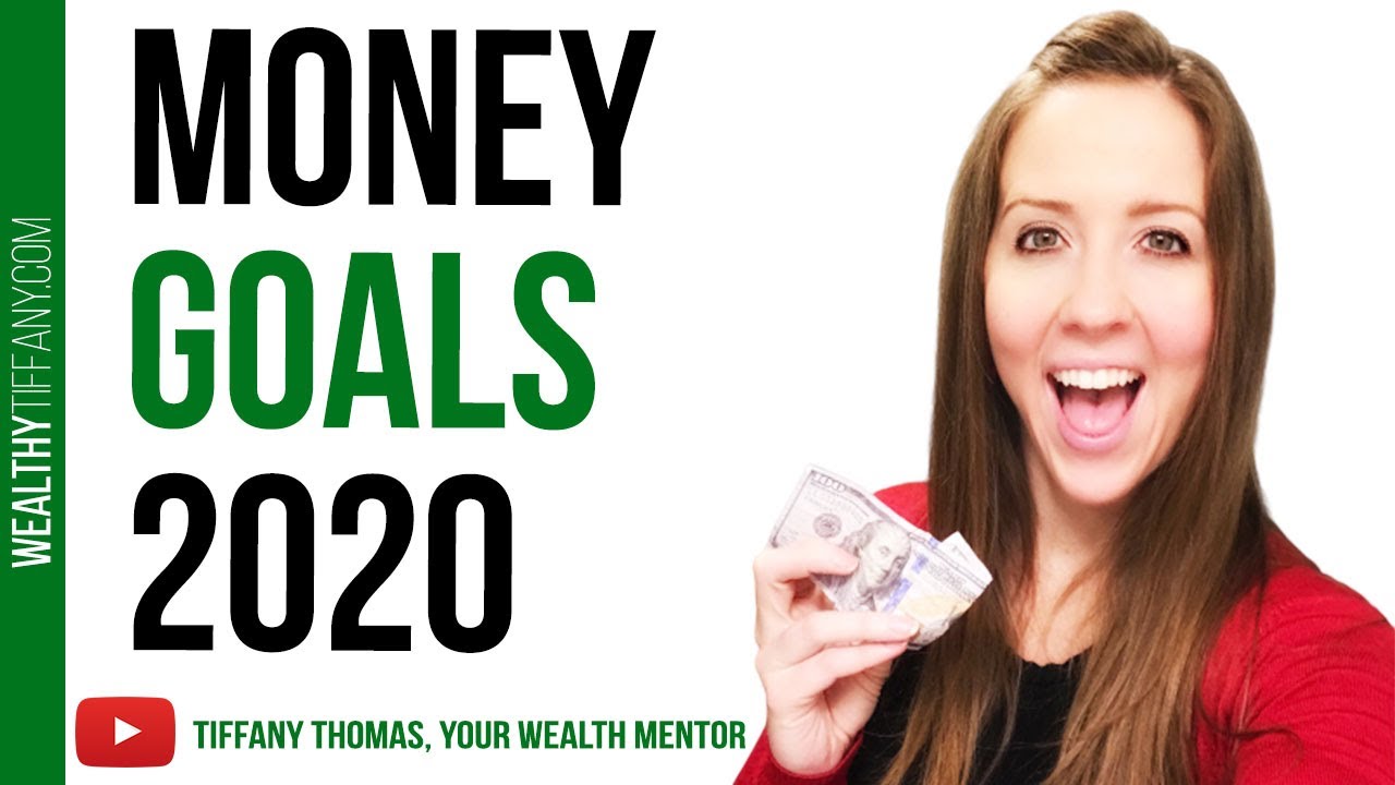Money Goals 2020: How to Achieve Your Financial Goals - YouTube