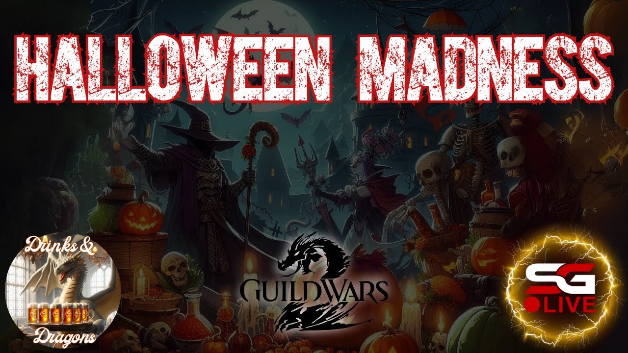 Halloween Madness - Guild Wars 2 - Drinks & Dragons - VOD - YouTube