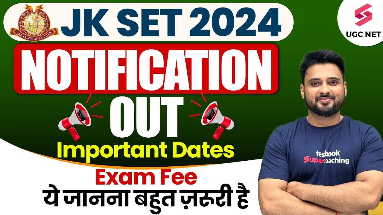 JK SET 2024 Notification Out | JK SET Notification Released | JK SET ...