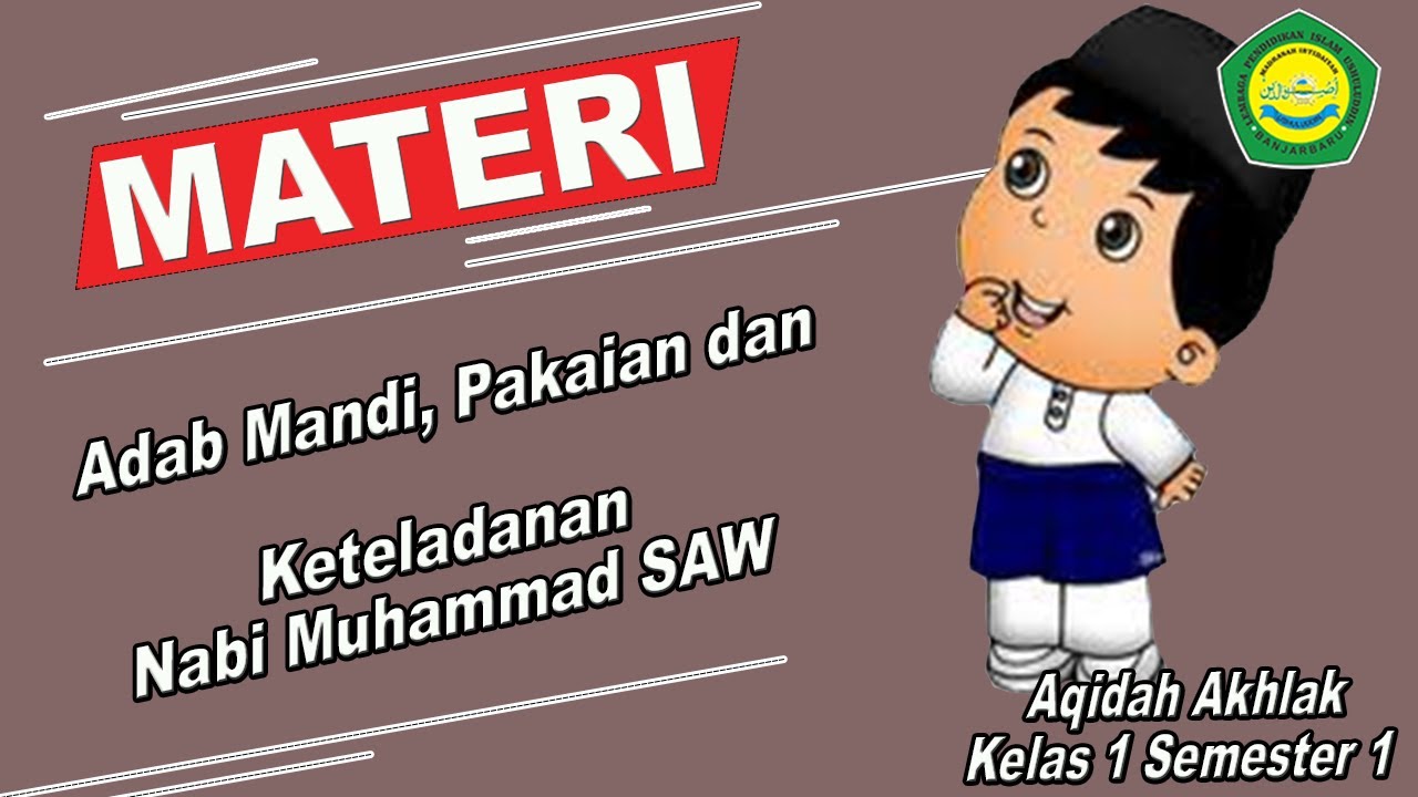 Adab Mandi, Pakaian dan Keteladanan Nabi Muhammad SAW - YouTube