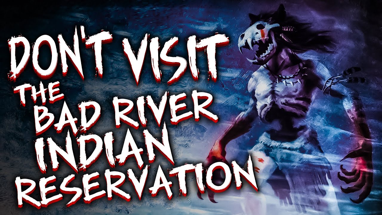 Don't Visit The Bad River Indian Reservation | A Forest Horror Story ...