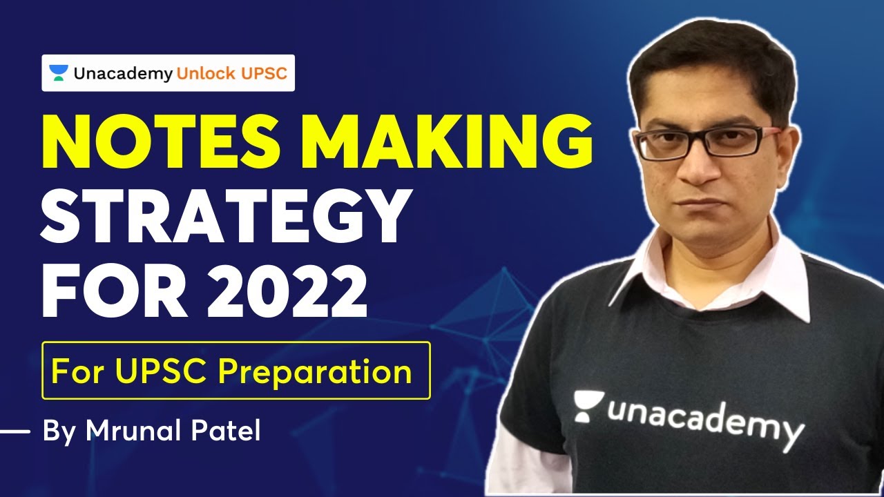 Notes Making Strategy for 2022 | UPSC 2022 Preparation | By Mrunal ...