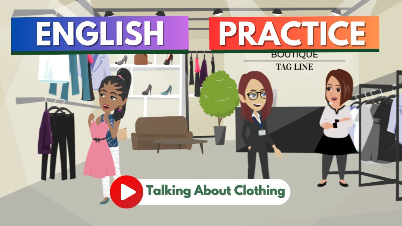 Talking About Clothing | English Speaking Practice | Daily English ...