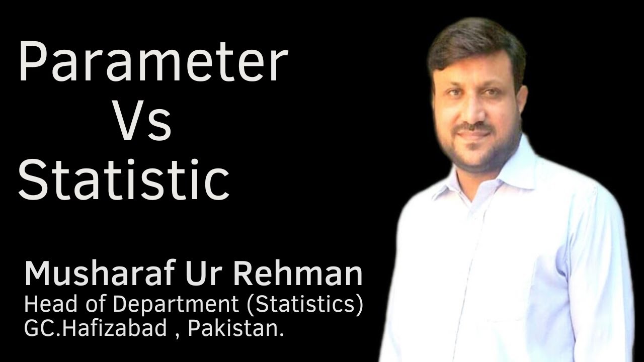 Comparison between Parameter and Statistic | differences between ...