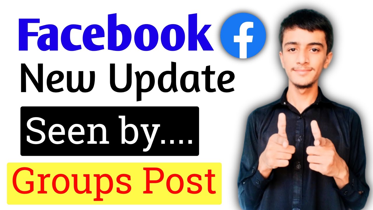 Facebook New Update || Groups Post Seen by Update - YouTube