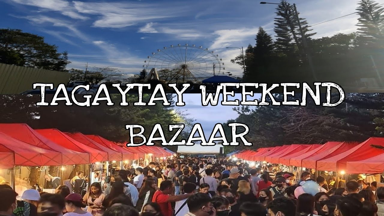 Bakit dinadayo ang Tagaytay weekend Bazaar. Walk tour - YouTube