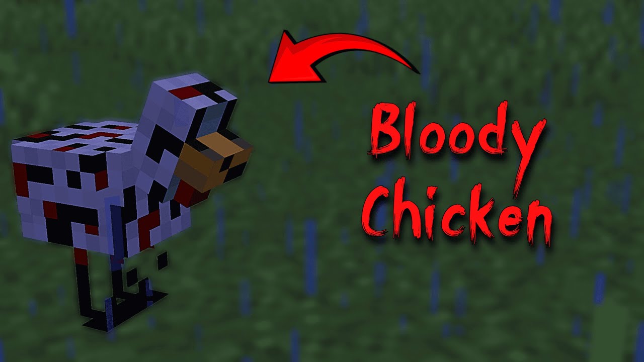 MINECRAFT CREEPYPASTA: IF YOU SEE THIS BLOODY CHICKEN LEAVE QUICKLY ...