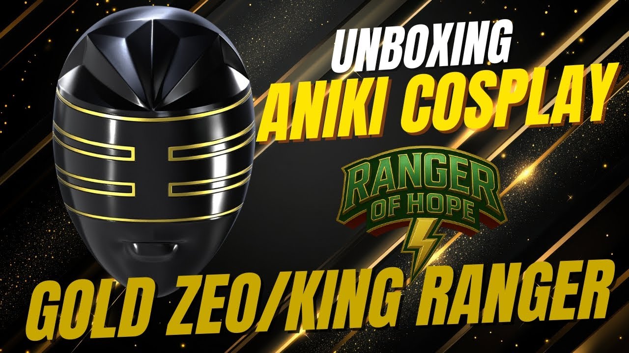 UNBOXING Aniki Cosplay GOLD ZEO/KING RANGER - YouTube