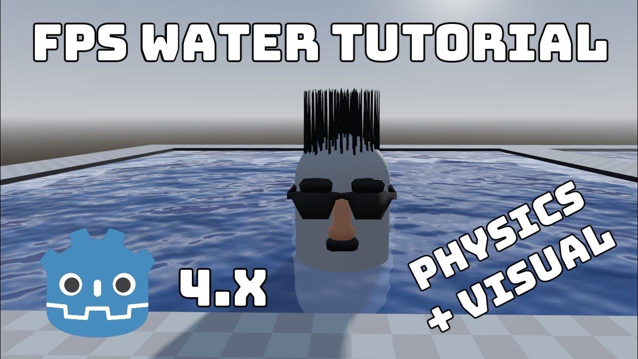 Water Movement + Visual Effect | Godot 4 FPS Controller Tutorial - YouTube