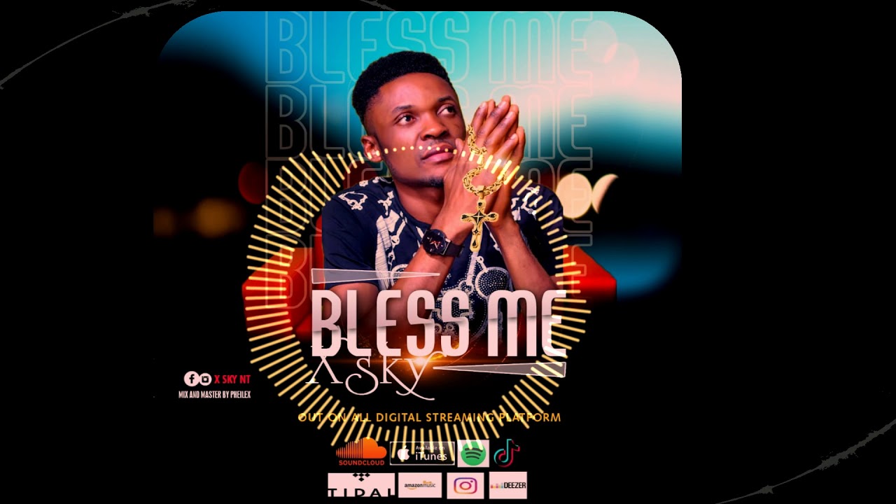 Bless me - YouTube