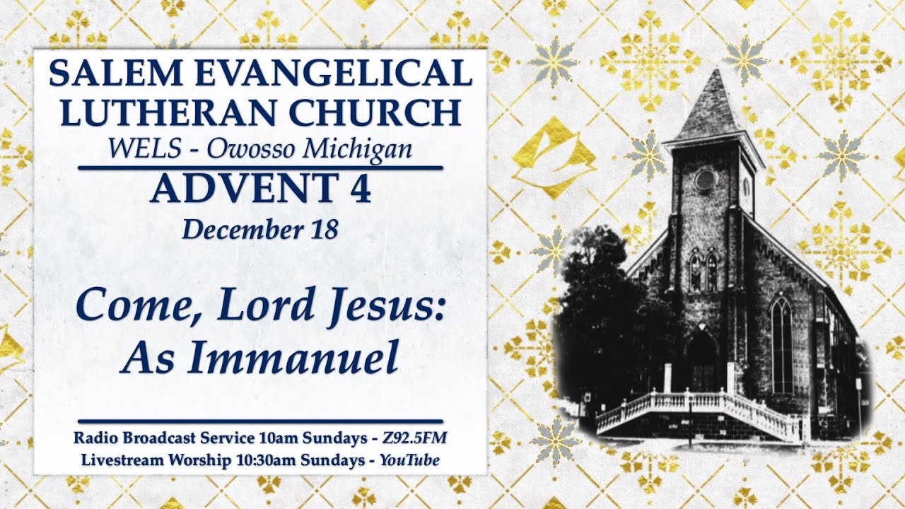 Come, Lord Jesus: As Immanuel - Advent 4 - YouTube