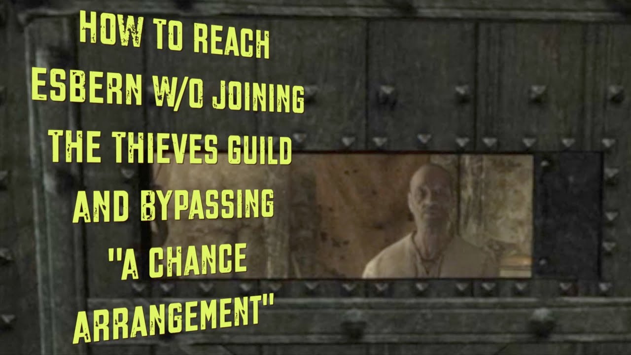 Skyrim ~ How To Reach Esbern W/O Joining The Thieves Guild - YouTube