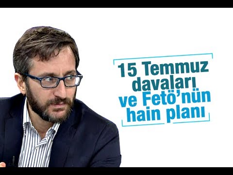 Fahrettin Altun    15 Temmuz davaları ve FETÖ’nün hain planı