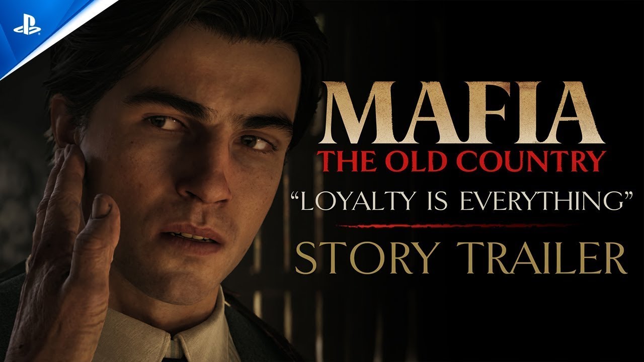 Mafia: The Old Country | “Loyalty is Everything” Story Trailer - YouTube