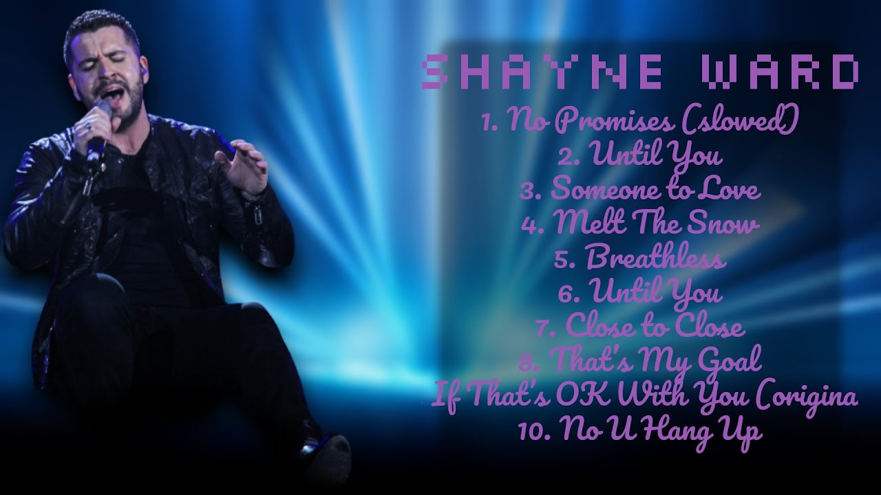 Shayne Ward-Music highlights roundup for 2024-Top-Rated Tunes Selection ...