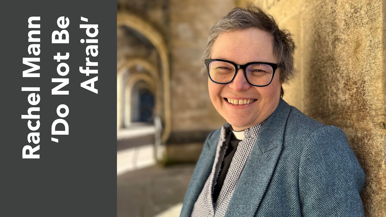 Rachel Mann 'Do Not Be Afraid': The Joy of Waiting in a Time of Fear ...