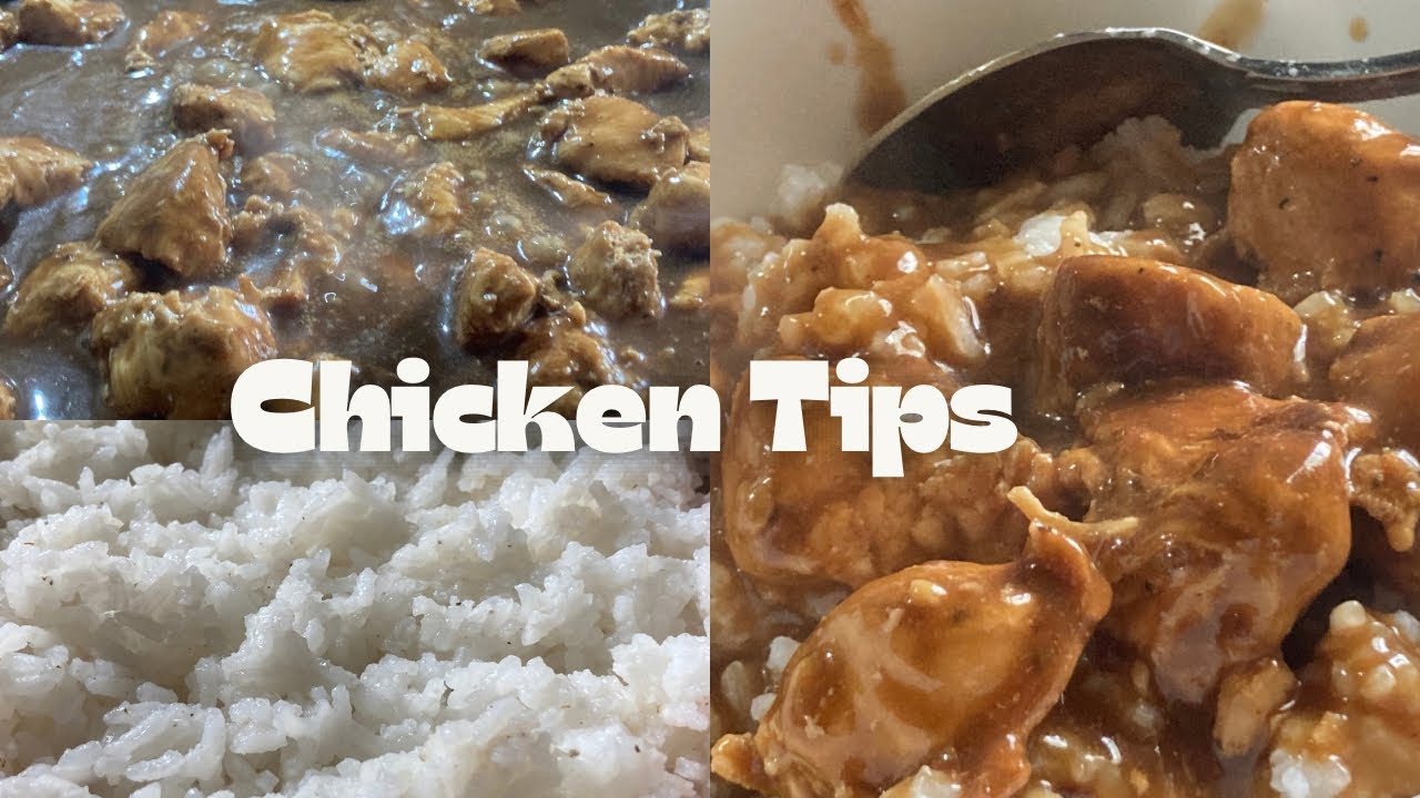 THE ULTIMATE CHICKEN TIPS WITH RICE & GRAVY #chickenrecipes - YouTube