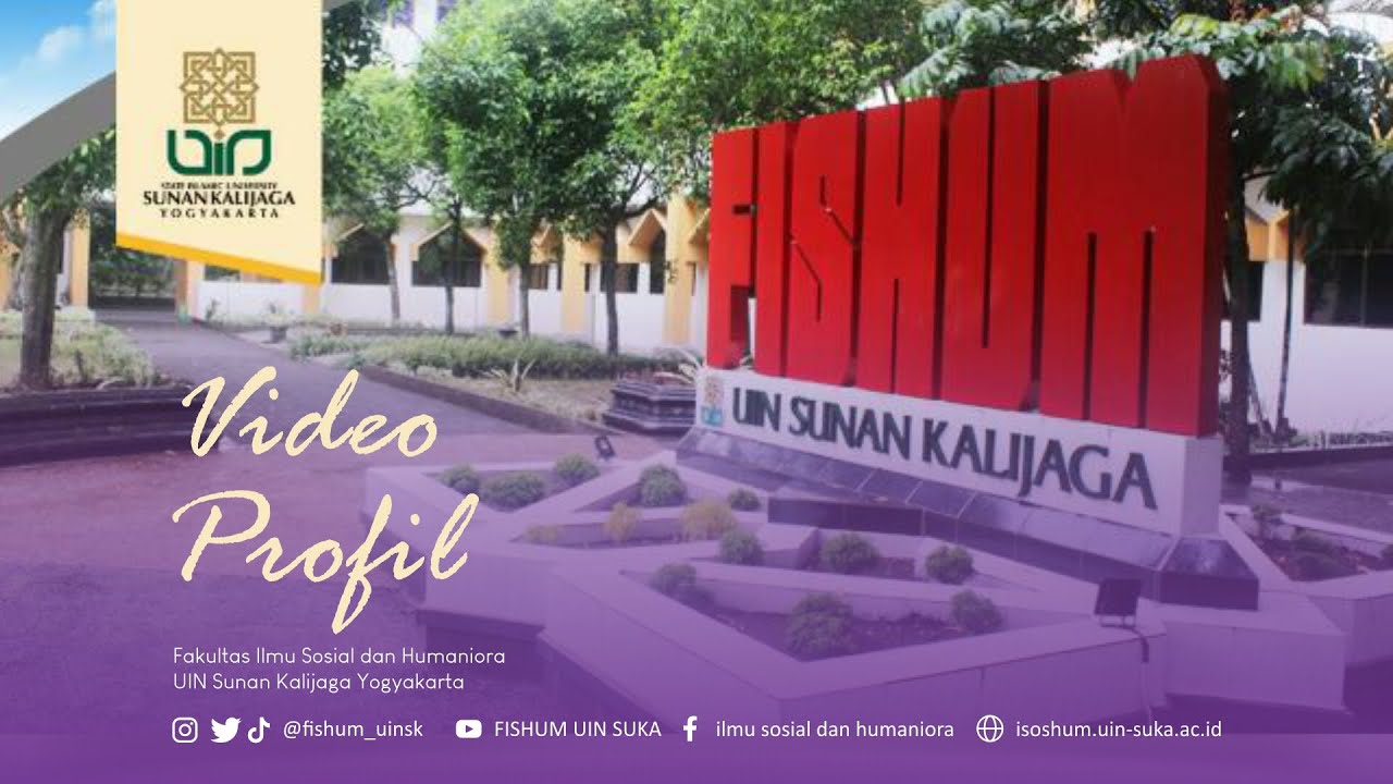 PROFIL FISHUM UIN SUNAN KALIJAGA - YouTube