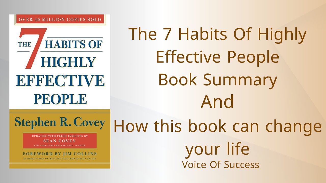 The 7 Habits Of Highly Effective People Book Summary - How this book ...