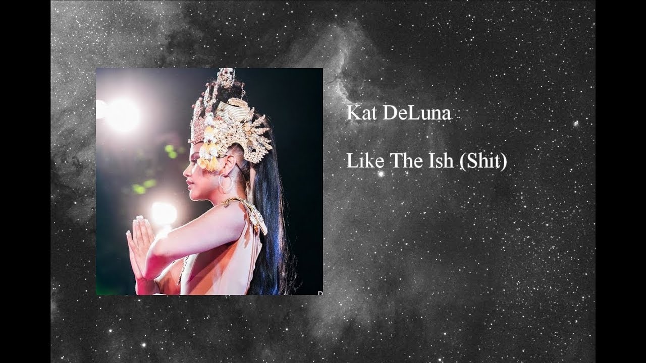 Kat DeLuna Like The Ish Shit YouTube kat-deluna-like-the-ish-shit-youtube