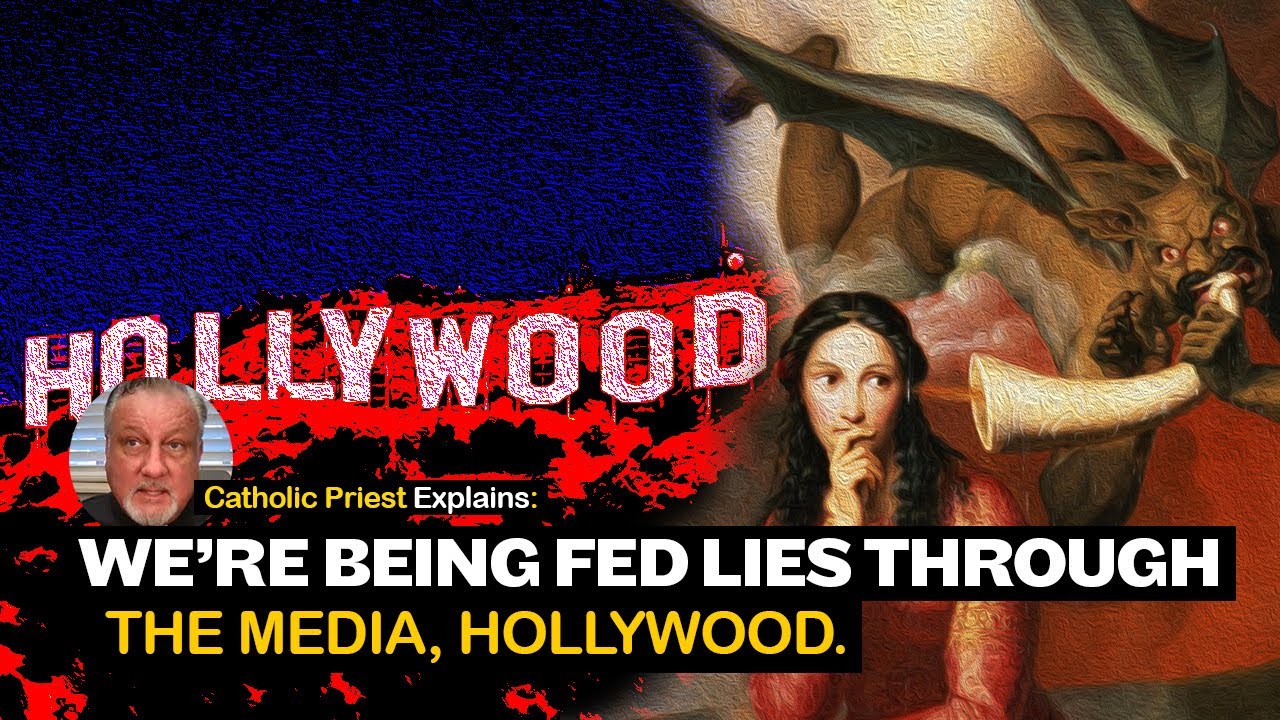 Fr. Daniel Reehil: "We're being fed lies through Hollywood." - YouTube