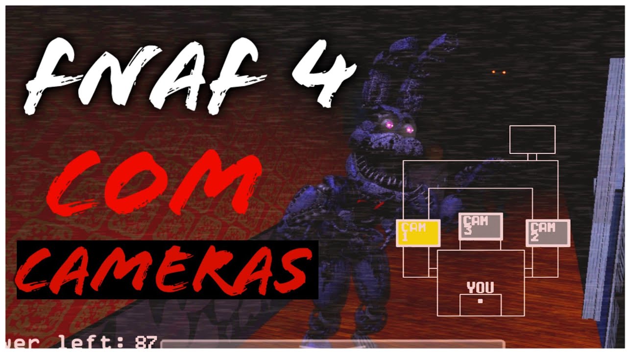 five nights at freddy's 4 com cameras fangame incrível - YouTube