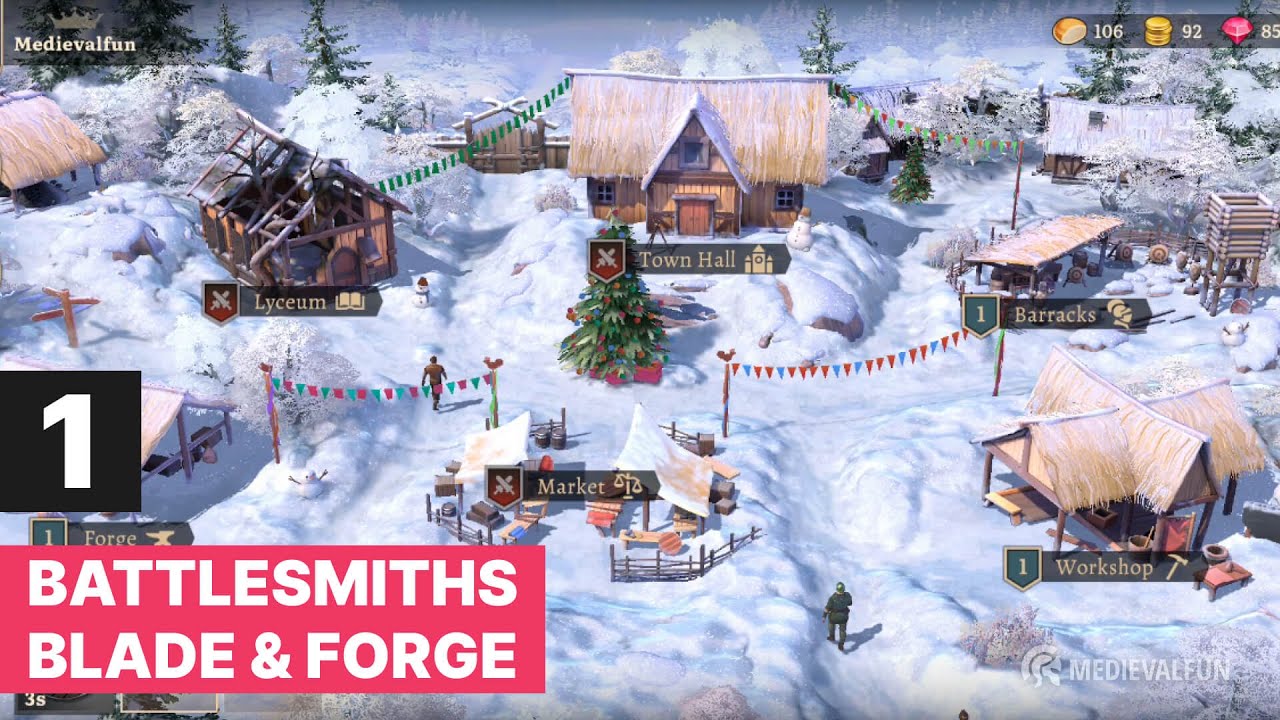 Battlesmiths: Blade & Forge Gameplay Part 1 Guide (Captured Town 1-4 ...