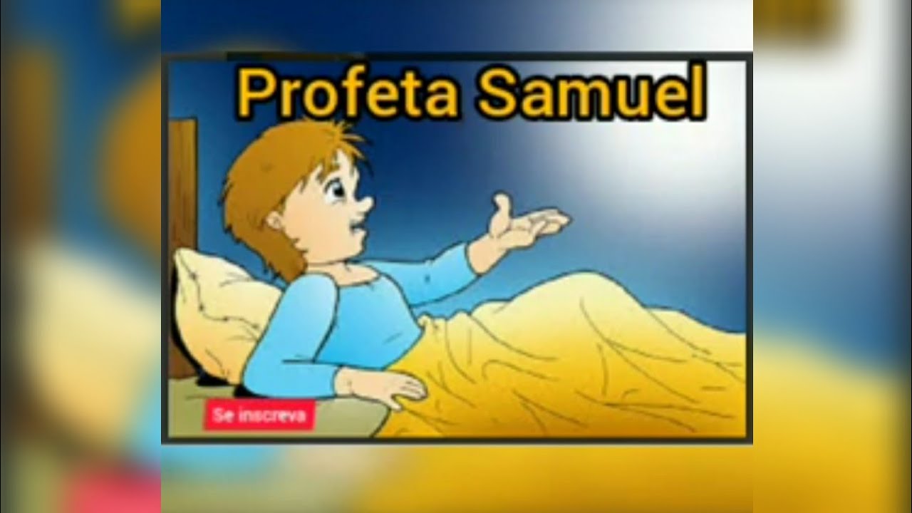 PROFETA SAMUEL |Histórias Contadas - YouTube