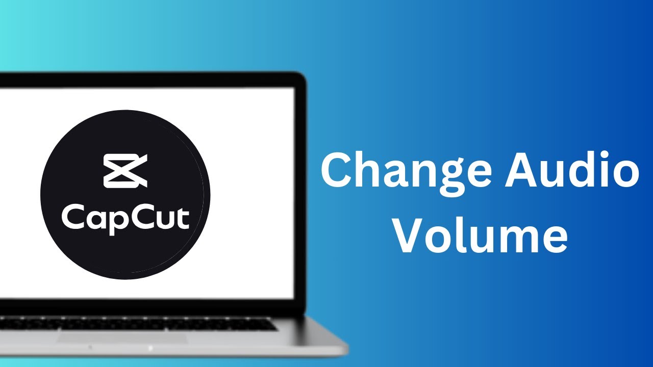 How To Change Audio Volume On CapCut PC / Mac - YouTube